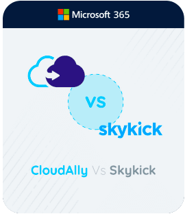 SkyKick Backup Vs. CloudAlly Backup for Office 365 | CloudAlly