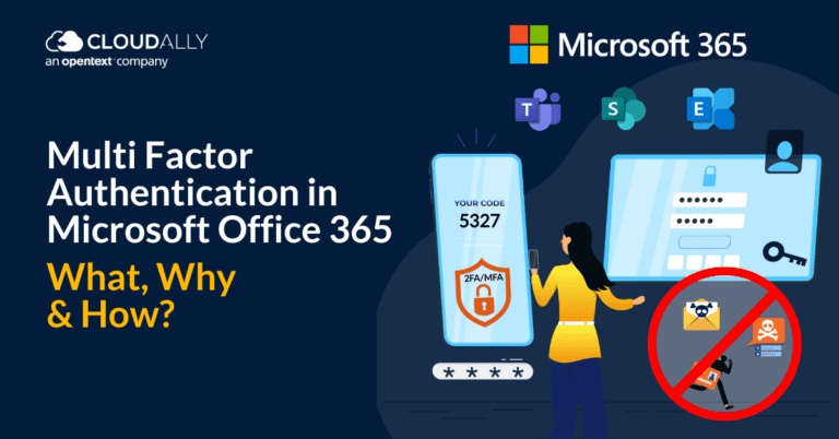 Multi-Factor Authentication in Microsoft Office 365 - What, Why and How? | OpenText CloudAlly Backup