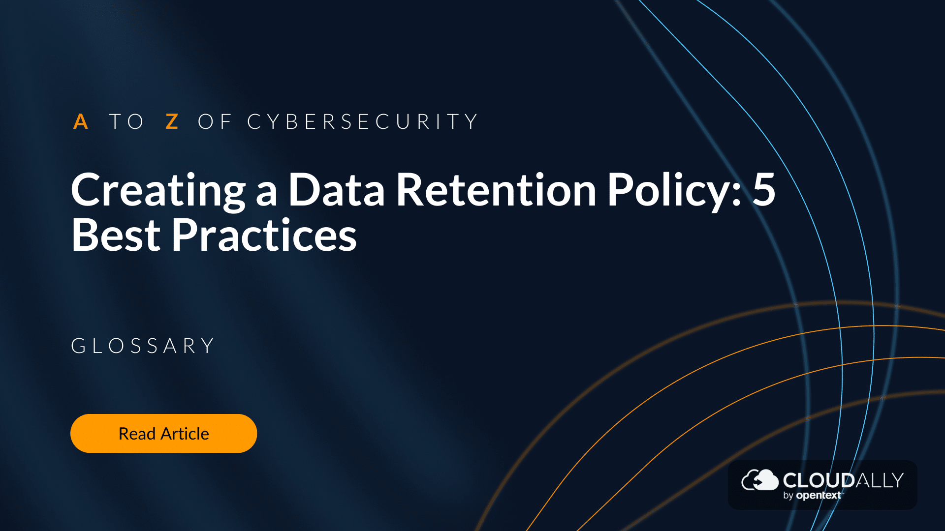 Creating a Data Retention Policy: 5 Best Practices - OpenText CloudAlly ...