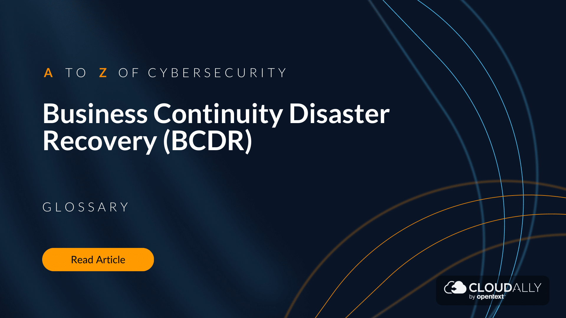Business Continuity Disaster Recovery (BCDR) - OpenText CloudAlly Backup