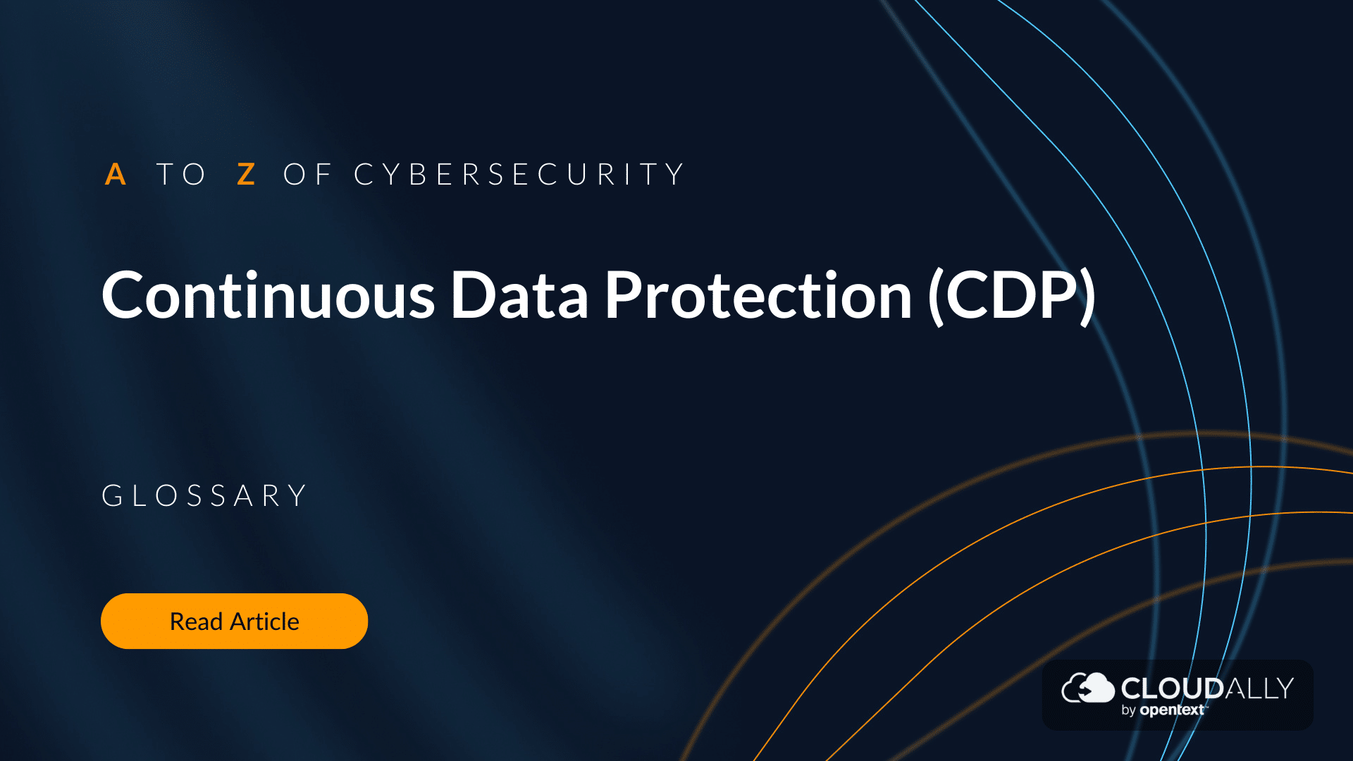 Continuous Data Protection (CDP) - CloudAlly Continuous Data Protection (CDP) - CloudAlly