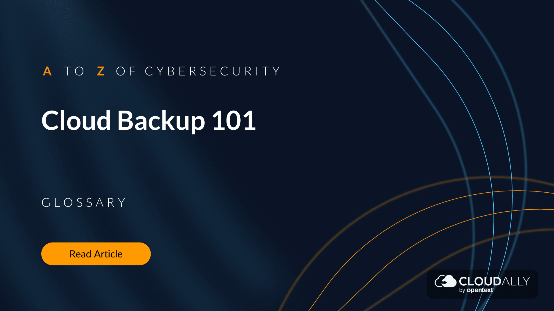 Cloud Backup: The Ultimate Guide - OpenText CloudAlly Backup