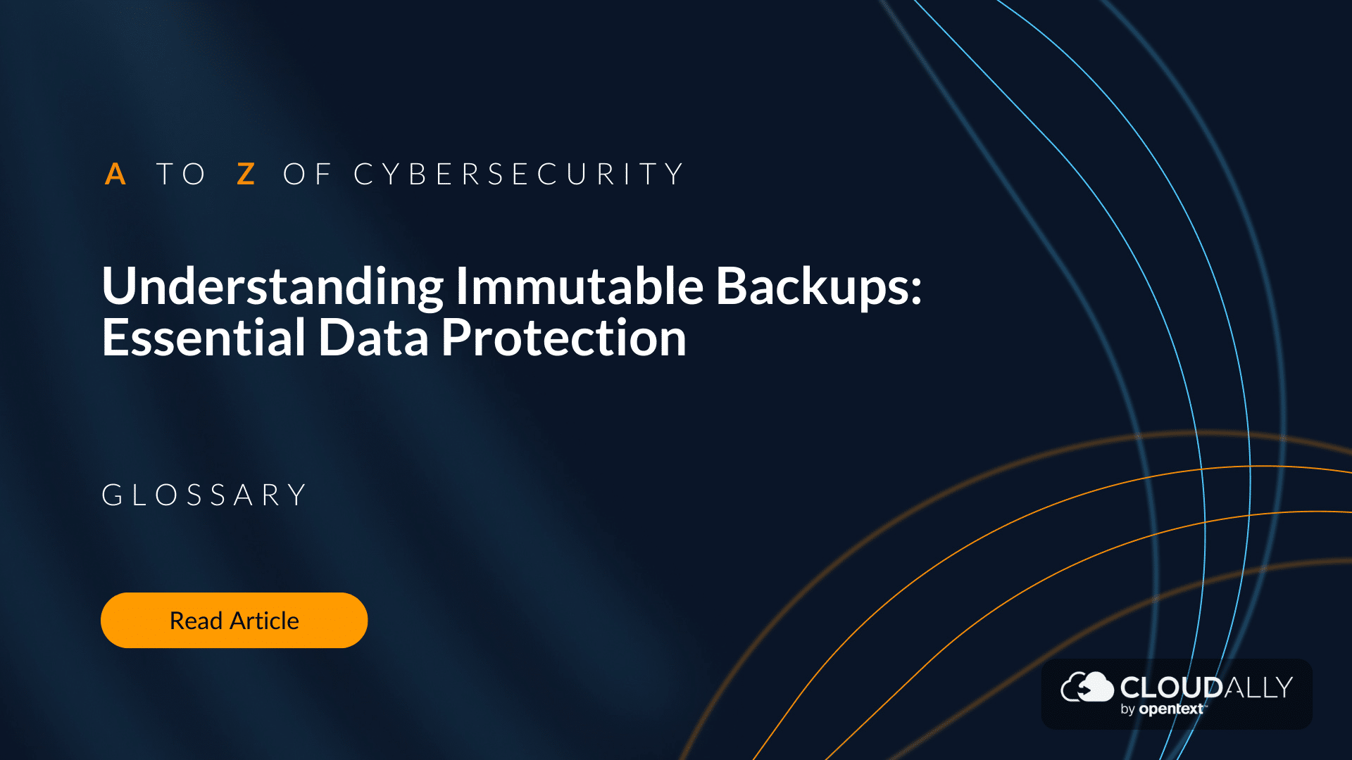 Understanding Immutable Backups: Essential Data Protection - OpenText ...