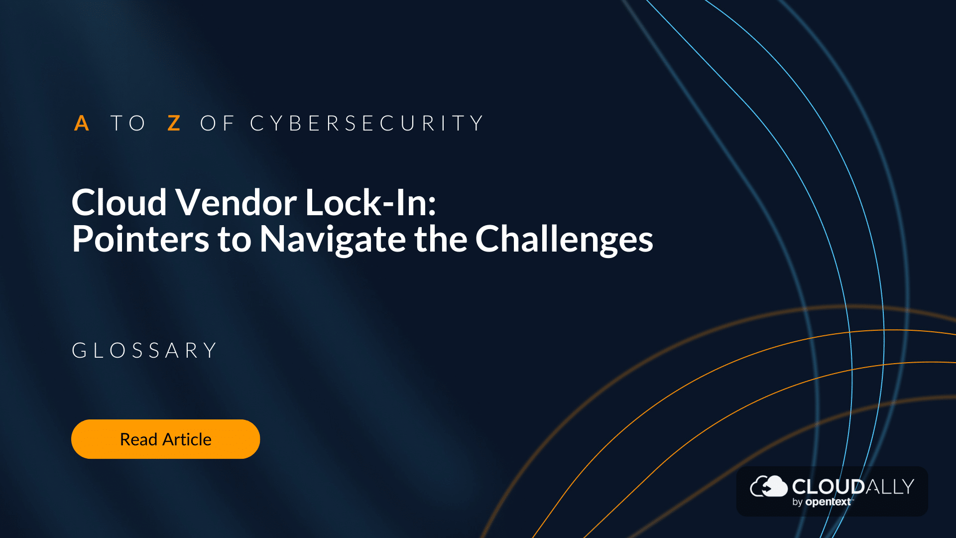 Navigating the Challenges of Cloud Vendor Lock-In - OpenText CloudAlly Backup